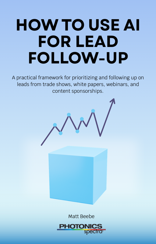 White Paper: How to Use AI for Lead Follow-Up | Photonics Spectra