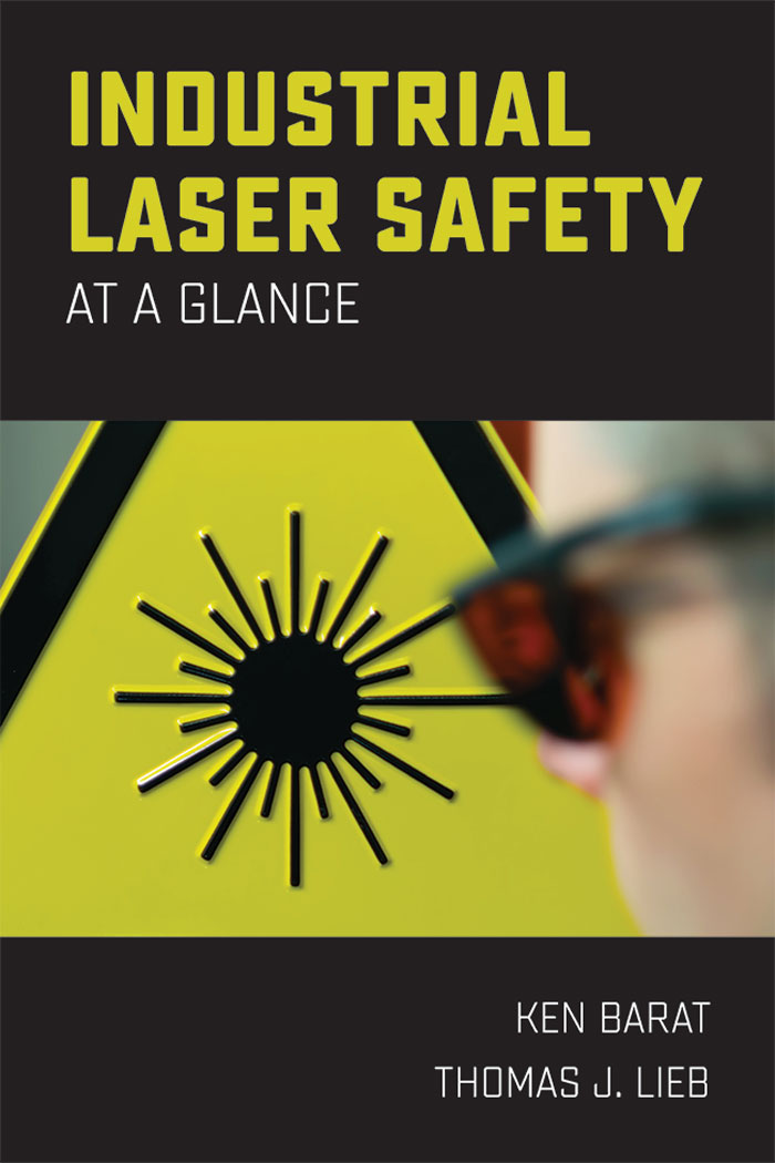 Industrial Laser Safety at a Glance | Photonics Media | Photonics Spectra